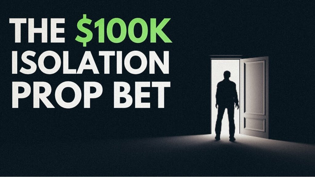 Leben in Isolation: die 100k Prop Bet von Rich Alati und Rory Young ...