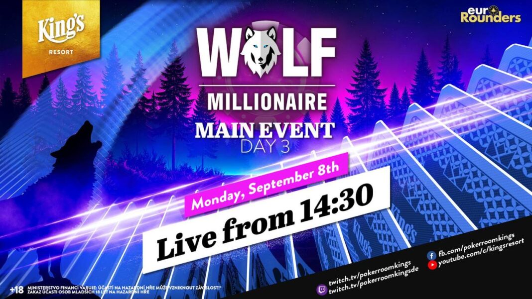 Tag 3 des €350 WOLF Millionaire NLH Main Events aus dem King's